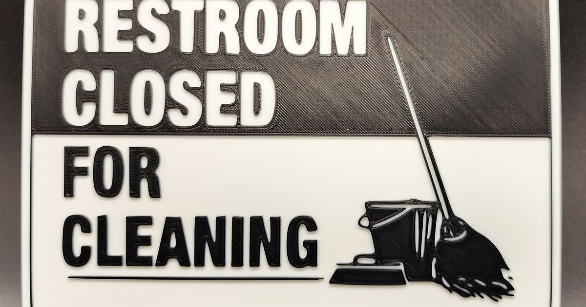 Restroom Closed for Cleaning 2 Color by Triple G Workshop | Download ...