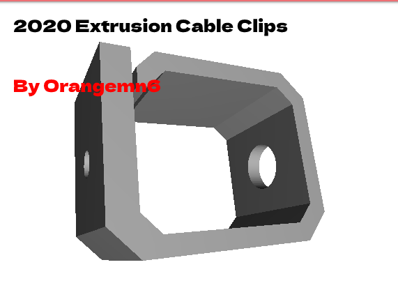 Extrusion Cable Clips for 2020/4020/4040 Extrusions by Orangemn6 ...