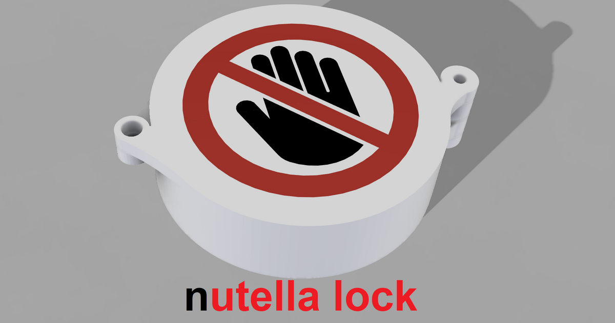 Nutella lock - hands off by RestoreDoctor | Download free STL model ...
