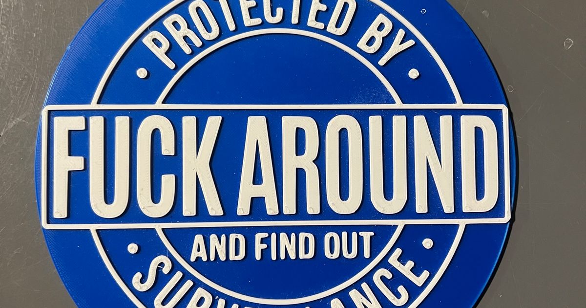 FAFO Security sign MMU/AMS/Colour Change by J Dubya | Download free STL ...