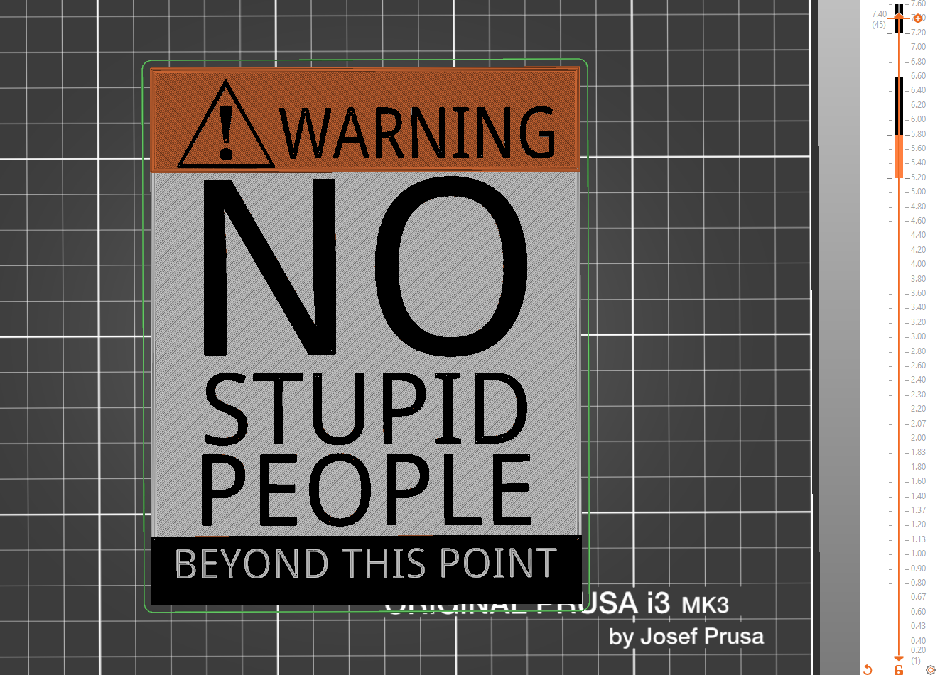 Warning Sign - No Stupid People by Contrive3D | Download free STL model ...