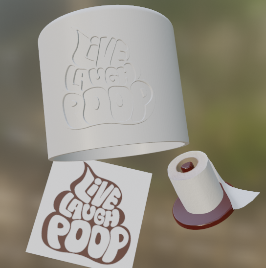 "Live Laugh Poop" Roll Holder by Jay Kaijier | Download free STL model ...