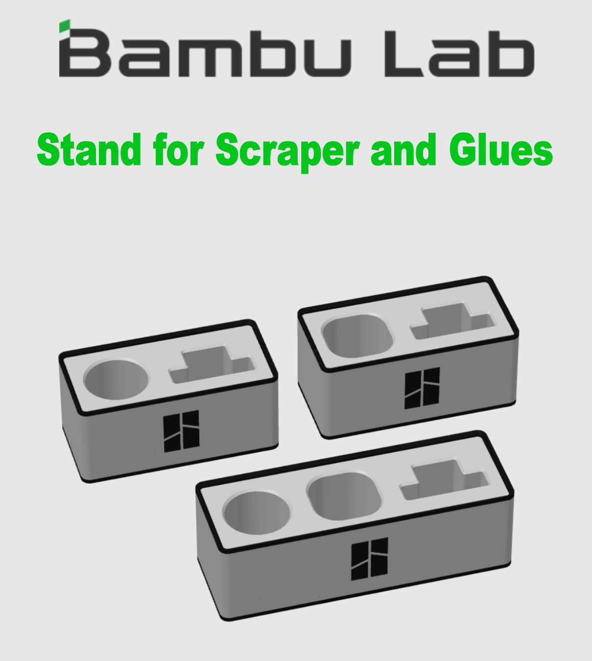 Bambu Lab - Stand for Scraper - Stick and Liquid Glue - Three Versions ...