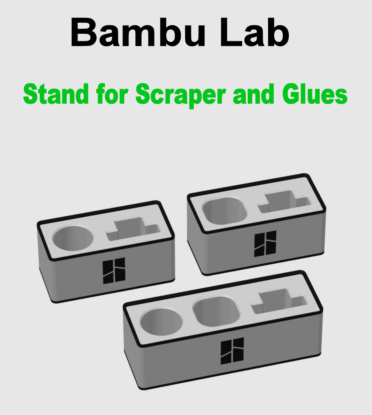 Bambu Lab - Stand for Scraper - Stick and Liquid Glue - Three Versions ...
