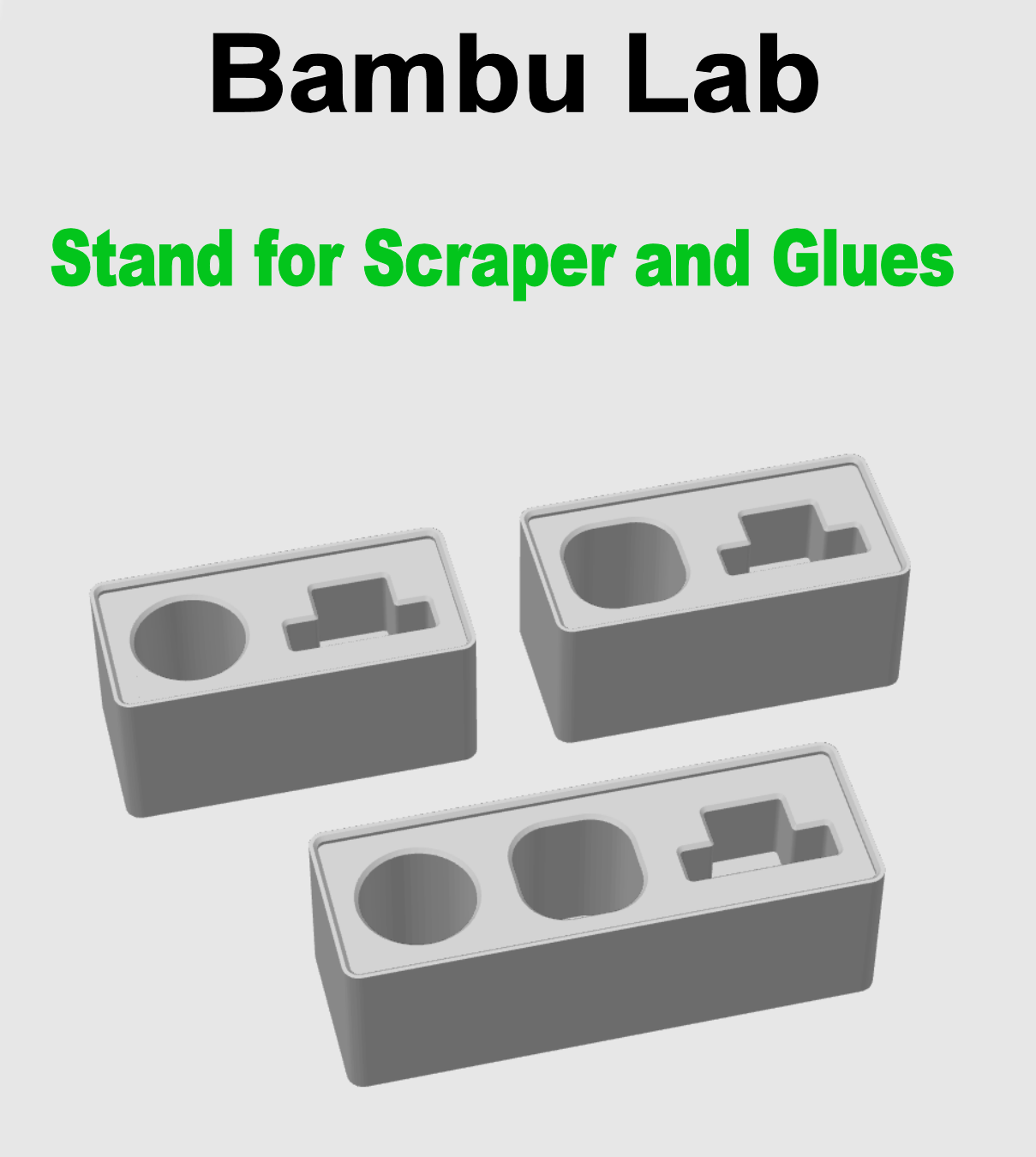 Bambu Lab - Stand for Scraper - Stick and Liquid Glue - Three Versions ...