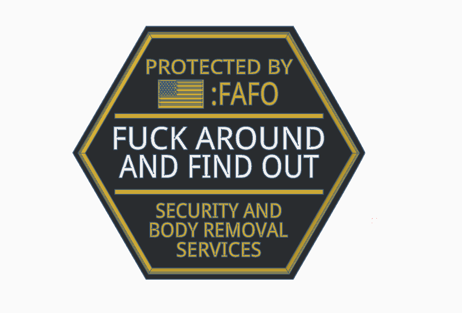 Funny Sign - FAFO Security by 3D Elf | Download free STL model ...