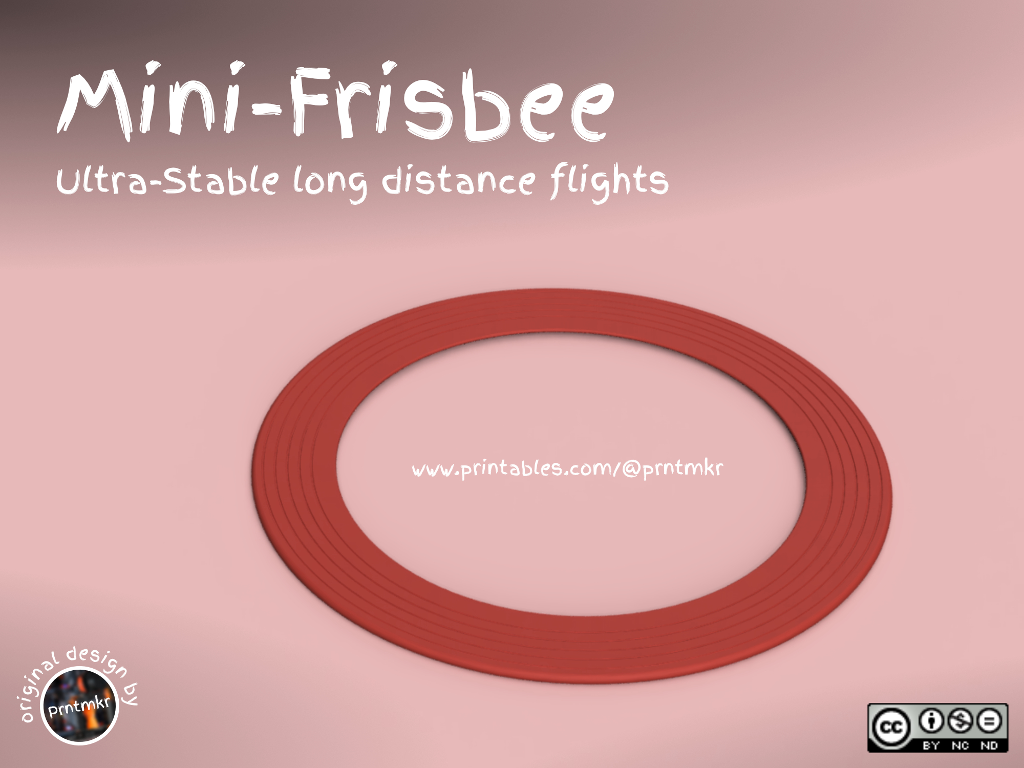 Mini-Frisbee | Small, but ultra stable flight! Big fun! by Prntmkr ...