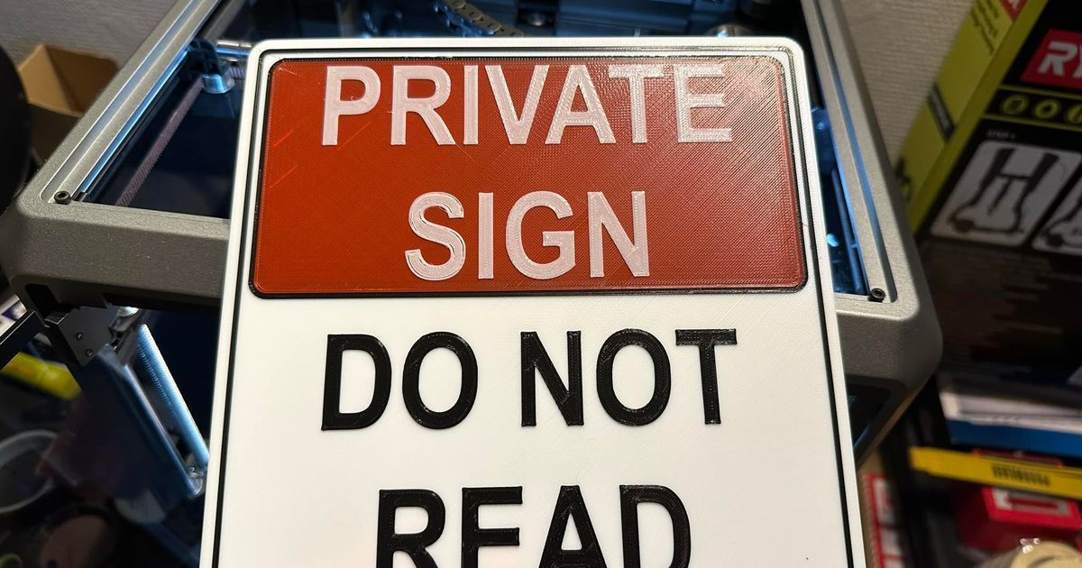 Private Sign - DO NOT READ by Emil Pind | Download free STL model ...