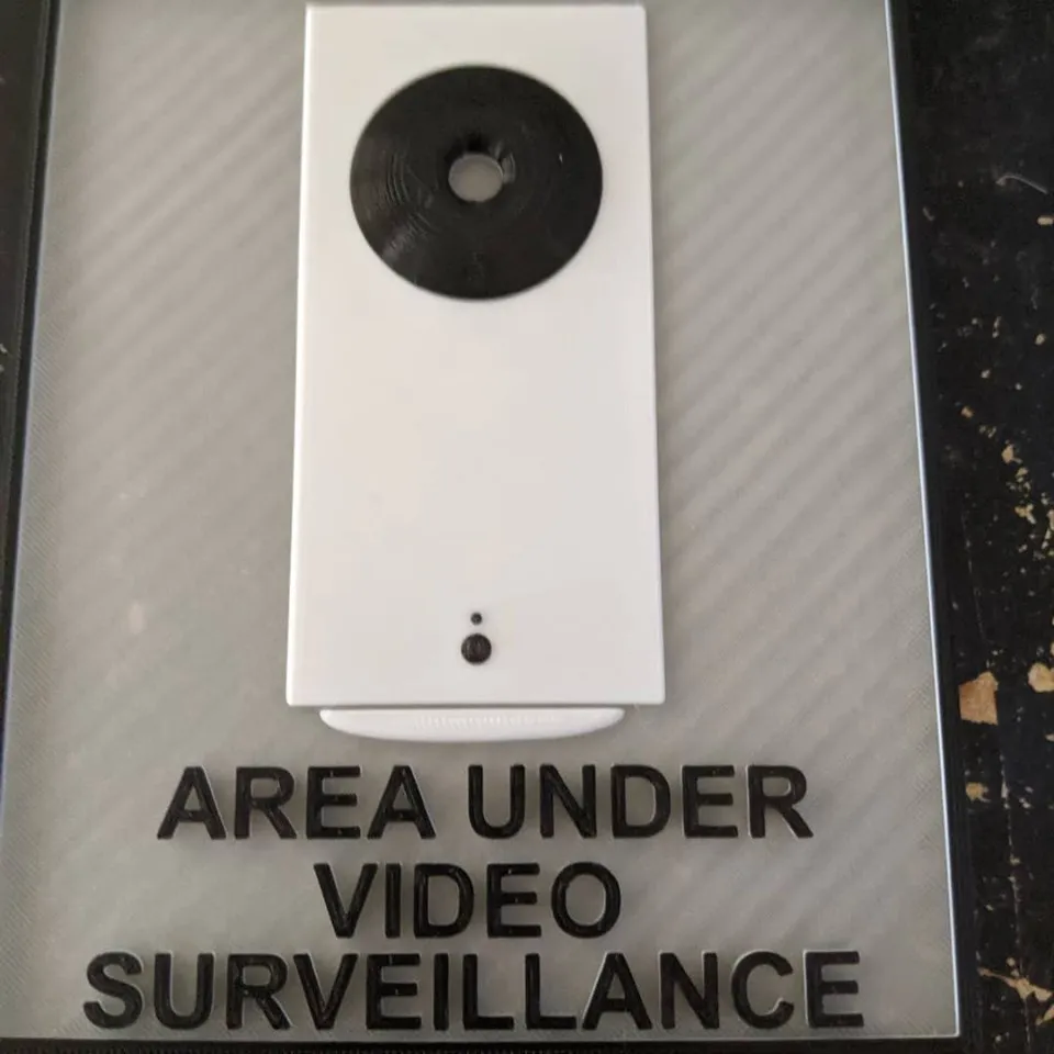 Wyze Cam Under Surveillance Sign. by Dave O | Download free STL model ...