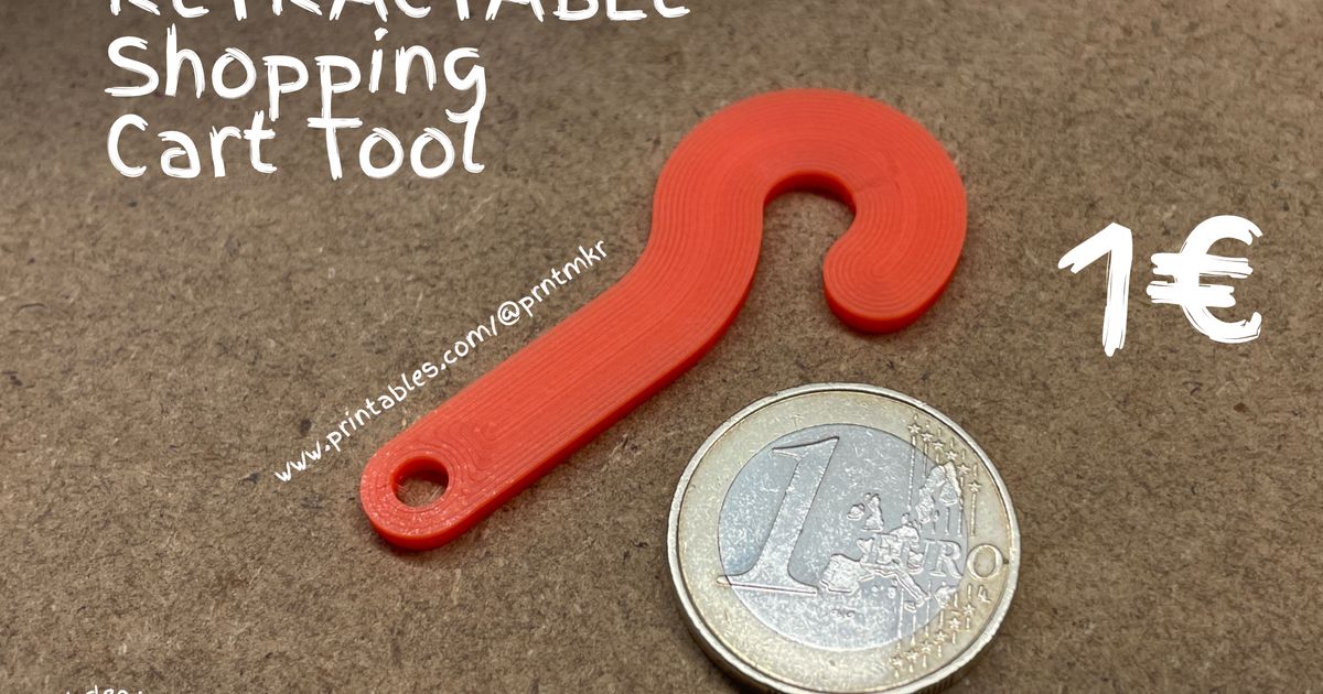 Retractable 1EUR trolley tool | Unlock every trolley! by Prntmkr ...