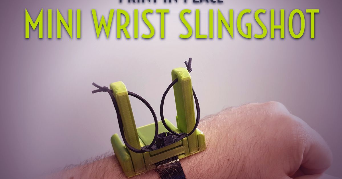 Mini Wrist Slingshot (Print-in-Place) by Jaatinen | Download free STL ...