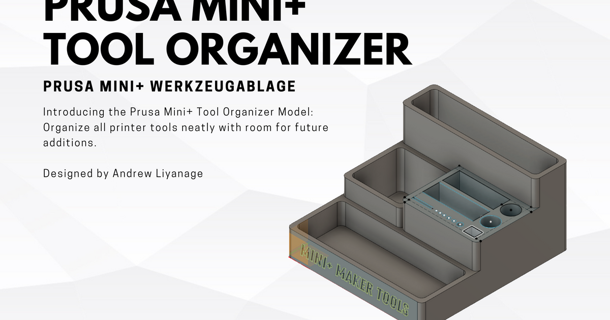 Prusa MINI+ Tool Organizer by Andrew Liyanage | Download free STL model | Printables.com