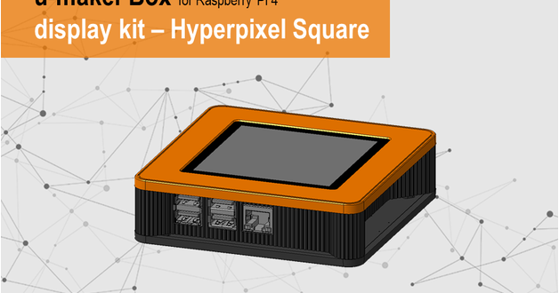 u-maker-Box display kit - Hyperpixel Square by Weidmüller | Download free STL model | Printables.com
