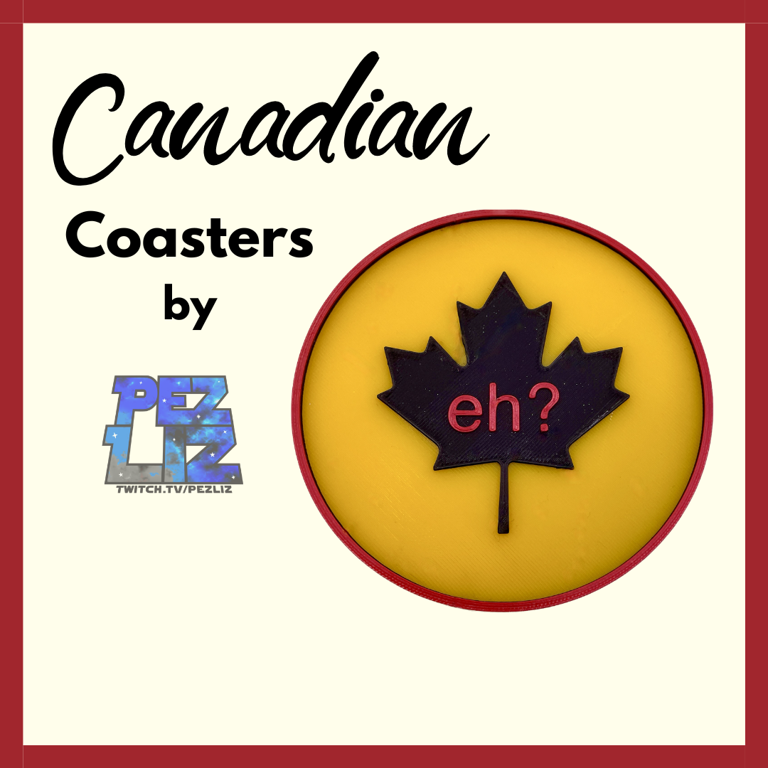 Canadian, Eh? Coaster by pezliz | Download free STL model | Printables.com