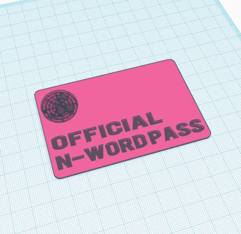 N-Word Pass by Samu | Download free STL model | Printables.com