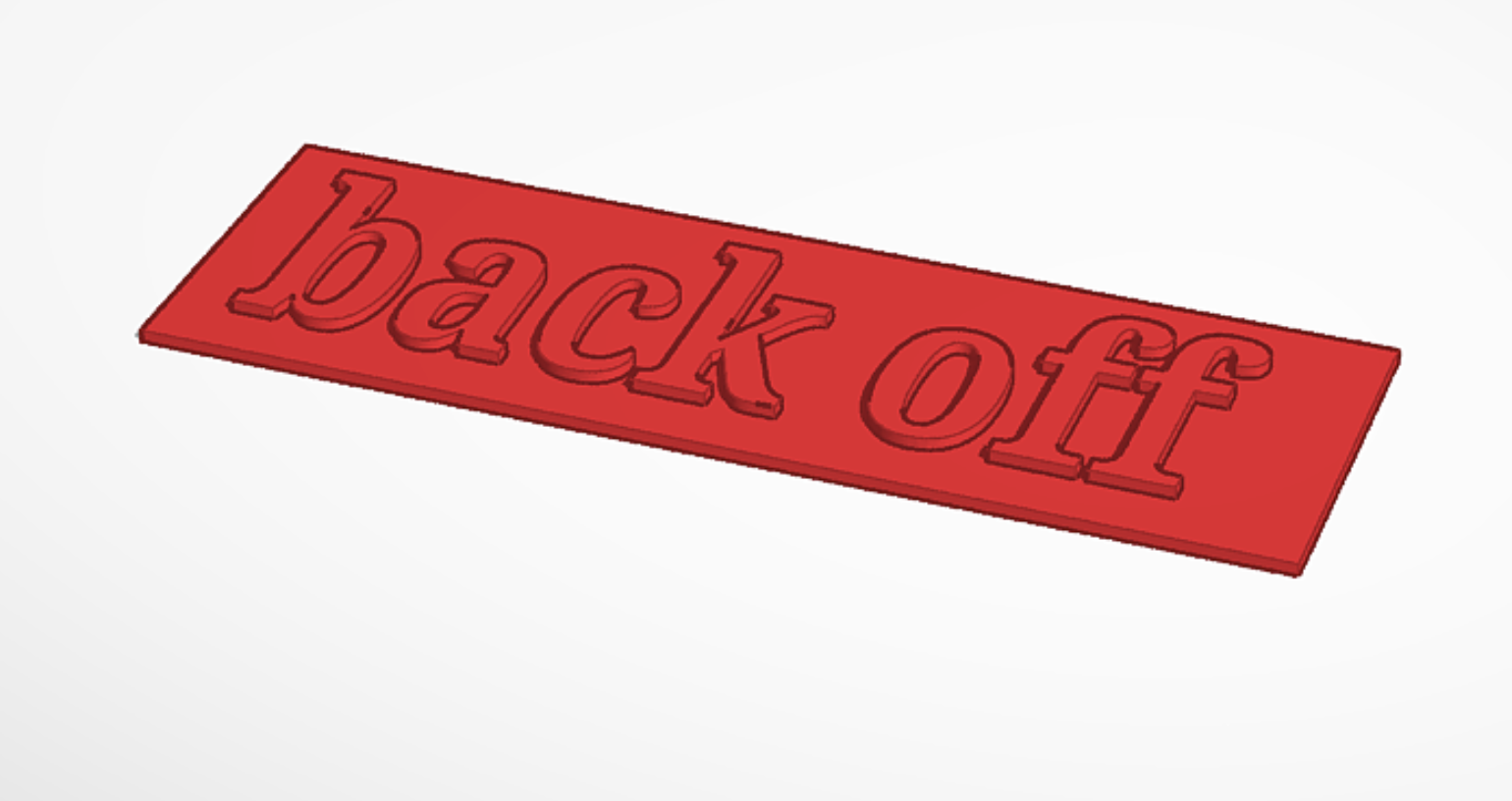 back off text by ruoying Y | Download free STL model | Printables.com