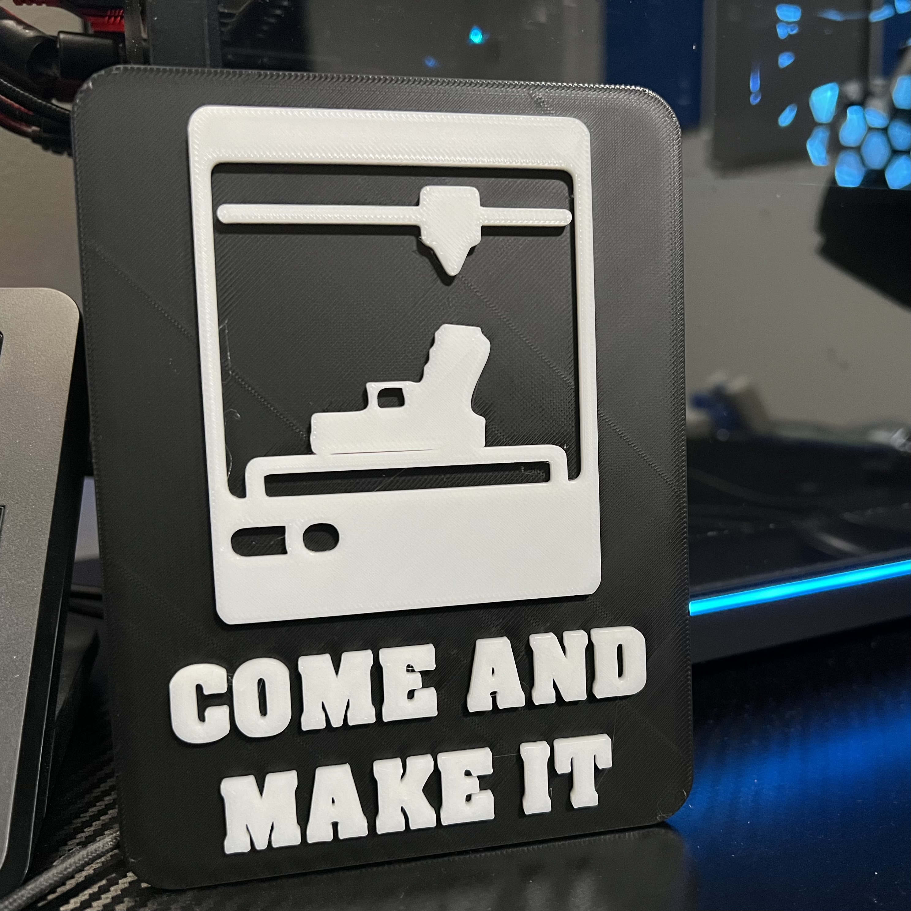 Come And Make It, Come And Take It Sign by Ryan | Download free STL ...