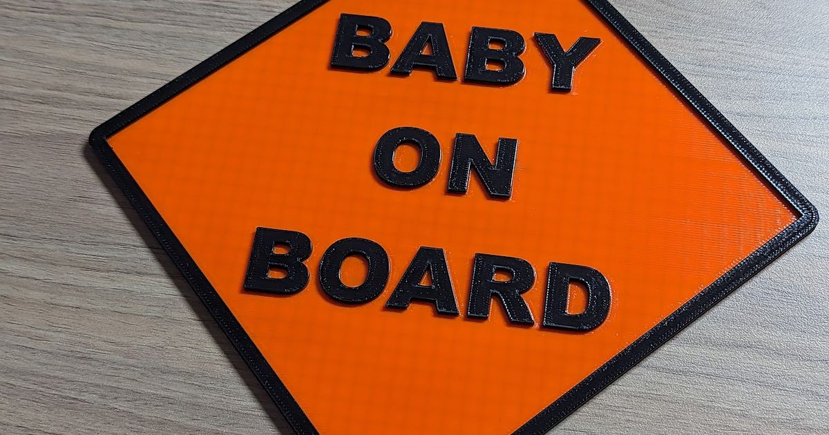 Baby on board sign by repod | Download free STL model | Printables.com