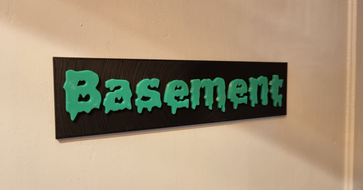 Basement Sign by bluefin66 | Download free STL model | Printables.com