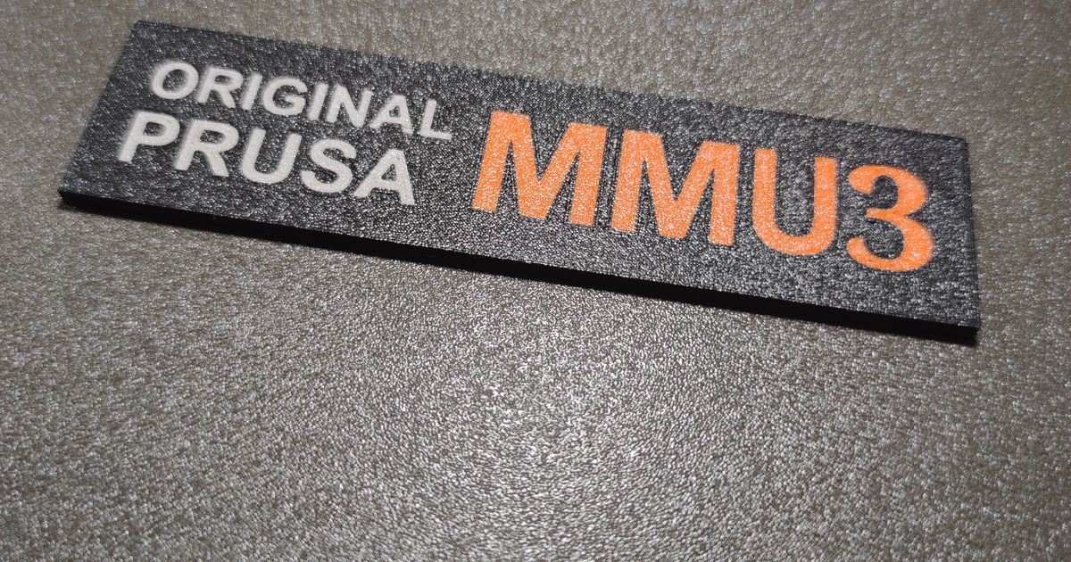 Prusa MMU3 Sign for Enclosures by Sonic | Download free STL model ...