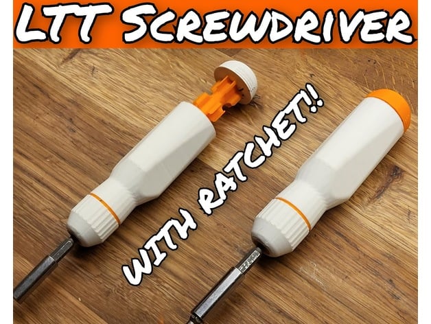 LTT Screwdriver, With Ratchet by CheffHD | Download free STL model ...