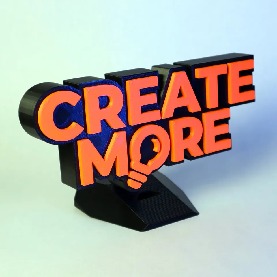 Create More Desk Sign by 3D Printing Builds | Download free STL model ...