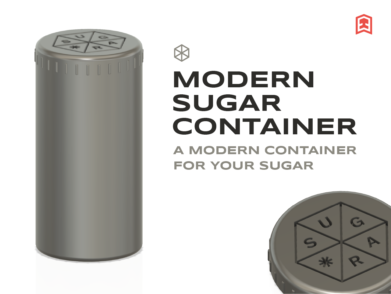 Modern Sugar Container von Zac Reinke | Kostenloses STL-Modell ...