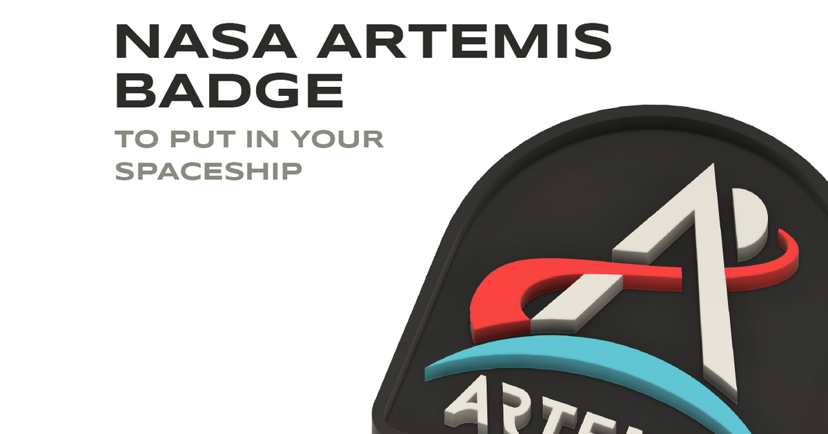 Nasa Artemis Badge by Zac Reinke | Download free STL model | Printables.com