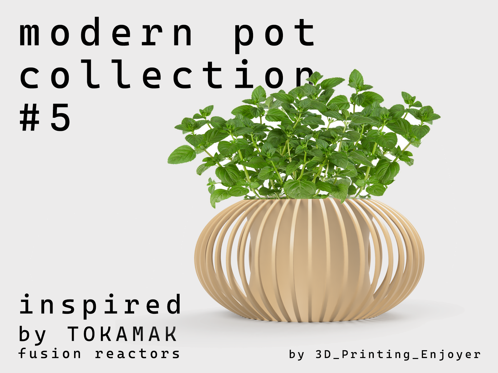 modern pot collection #5 - inspired by tokamak design. by 3D_Printing ...