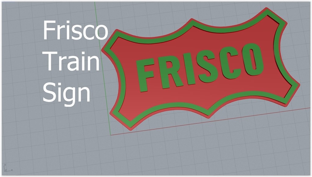Frisco Train Station Sign 3D or laser by Gordyt47 | Download free STL ...