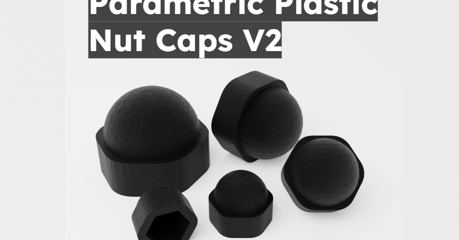 Parametric Plastic Nut Caps v2 by ICant3DPrint | Download free STL ...