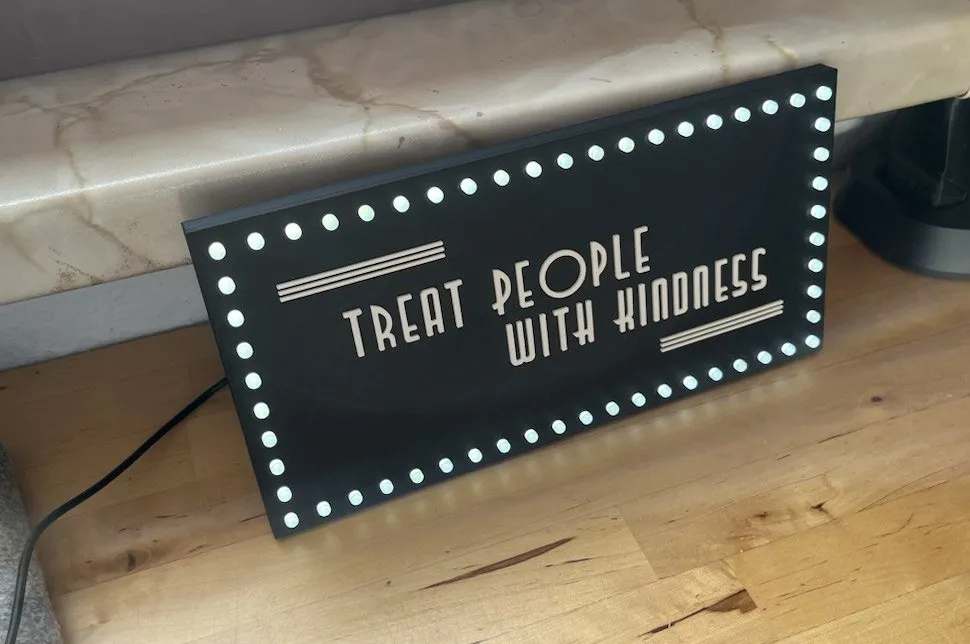 Treat People with Kindness Sign by Fufus | Download free STL model ...