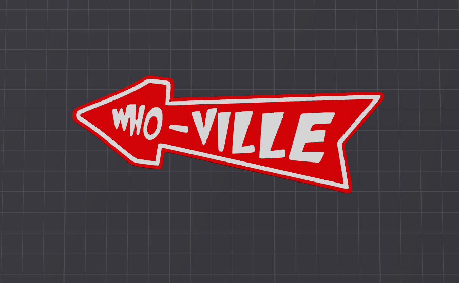 WhoVille Sign Ornament by WagZ | Download free STL model | Printables.com