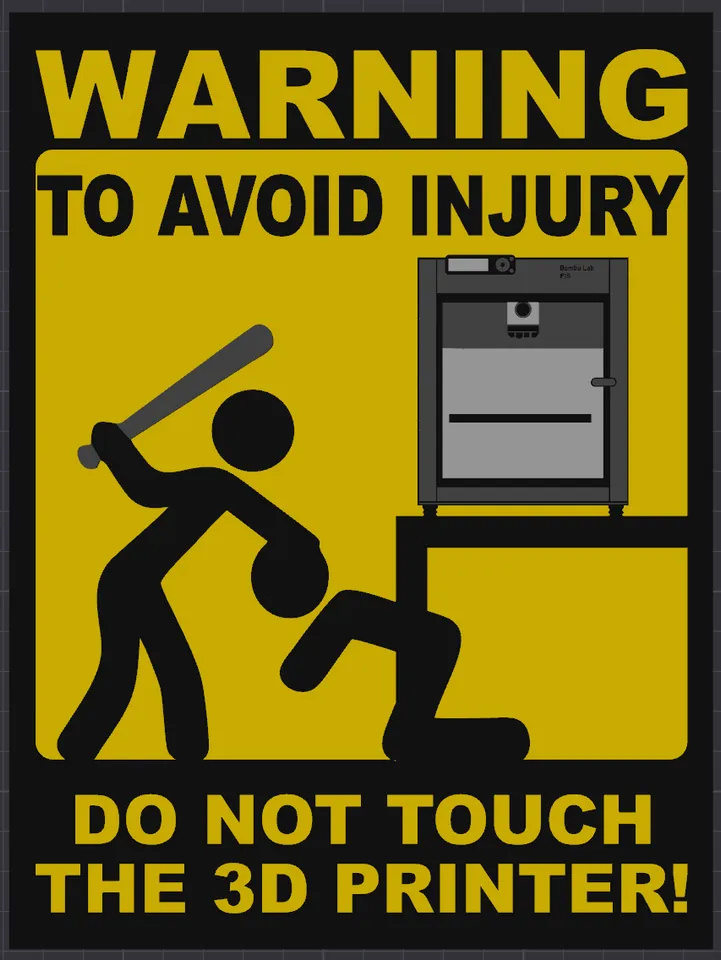 Warning sign bambu lab p1s by PoussinJaune | Download free STL model ...