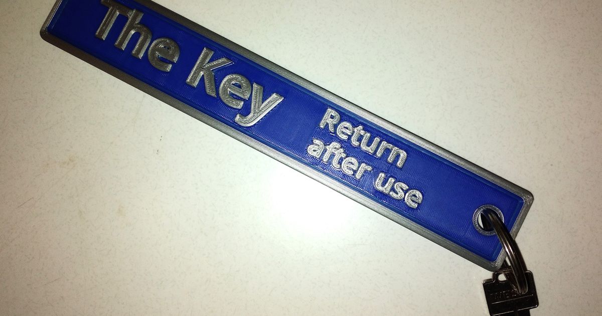 The Key - Big Key Tag by MadP 3D | Download free STL model | Printables.com