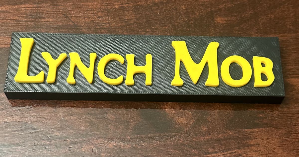 Lynch Mob 80's Band Sign by rsnider2 | Download free STL model ...