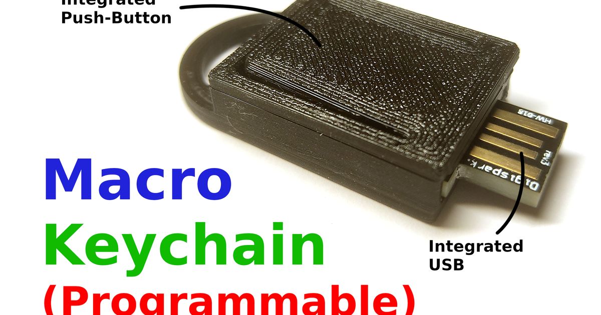 Macro Keychain (Programmable) by bliepp | Download free STL model ...
