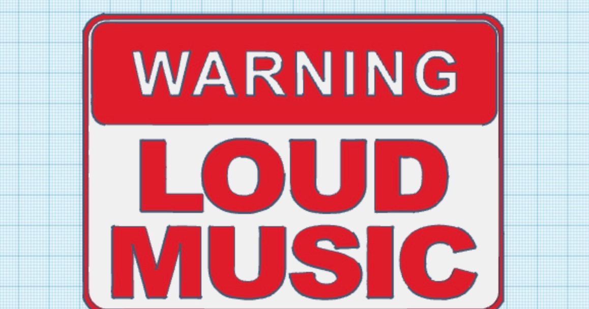 Loud music sign por Luther | Descargar modelo STL gratuito | Printables.com