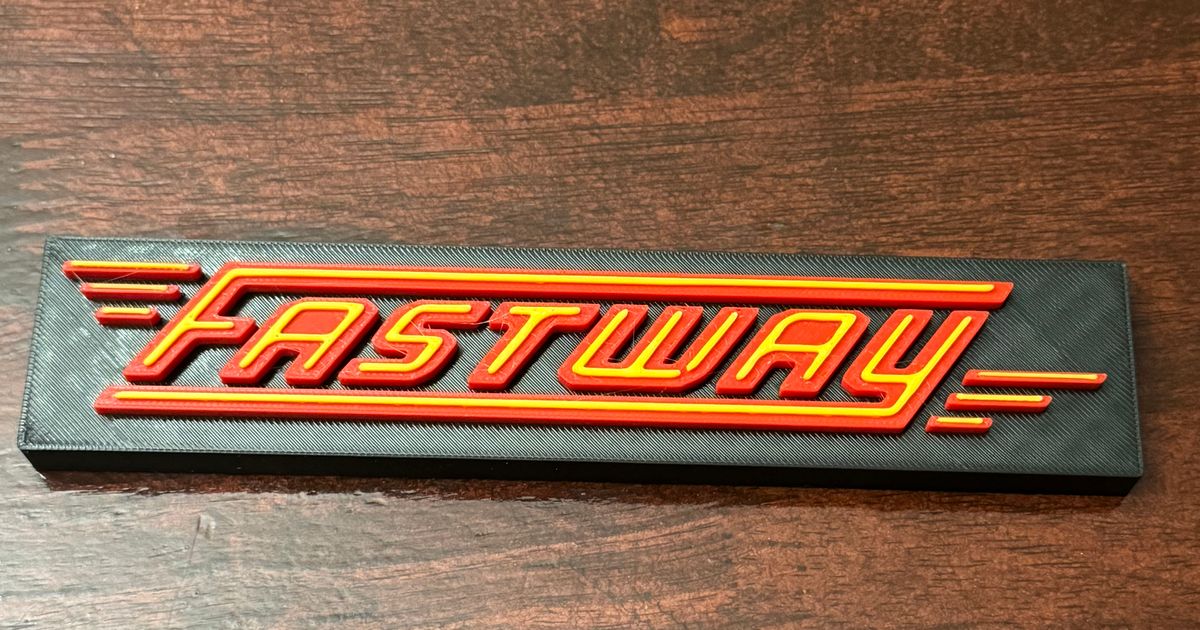 Fastway 80's Band Sign by rsnider2 | Download free STL model ...