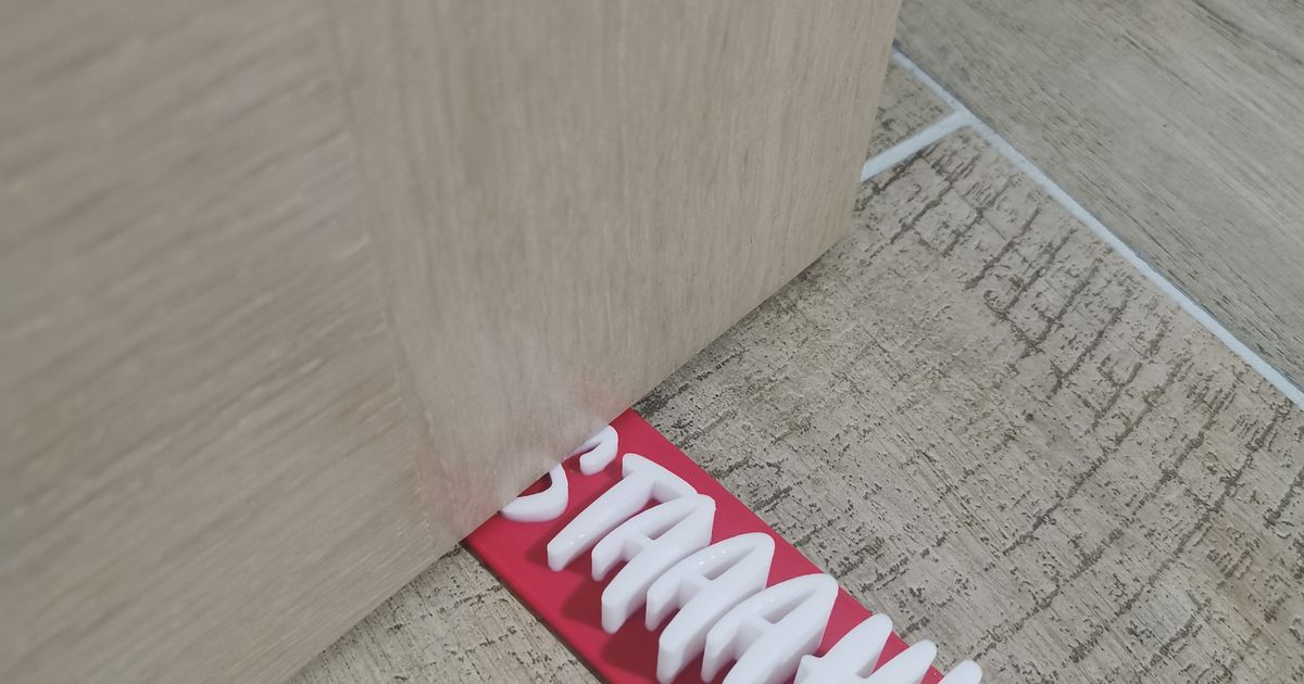 Door stopper STAAAHP by x3mnexus | Download free STL model | Printables.com