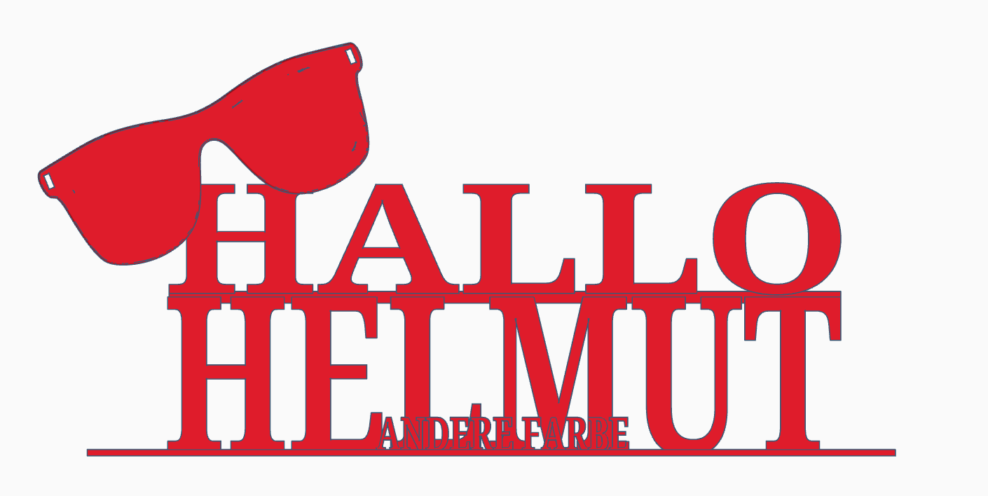 Hallo Helmut Sign by HAXV | Download free STL model | Printables.com