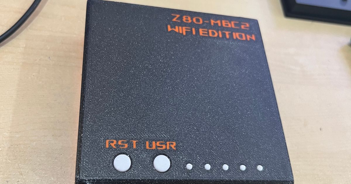 Case for Z80-MBC2 by WalesJames | Download free STL model | Printables.com