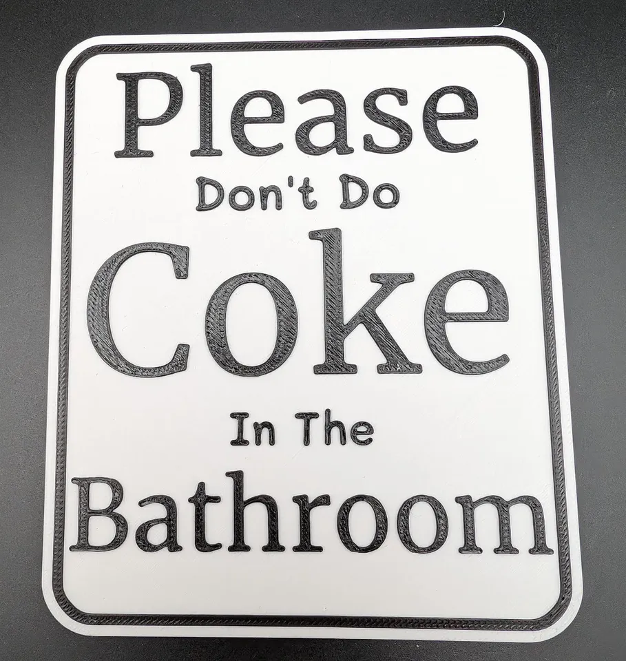 Don't do Coke in the Bathroom sign by miak3D | Download free STL model ...
