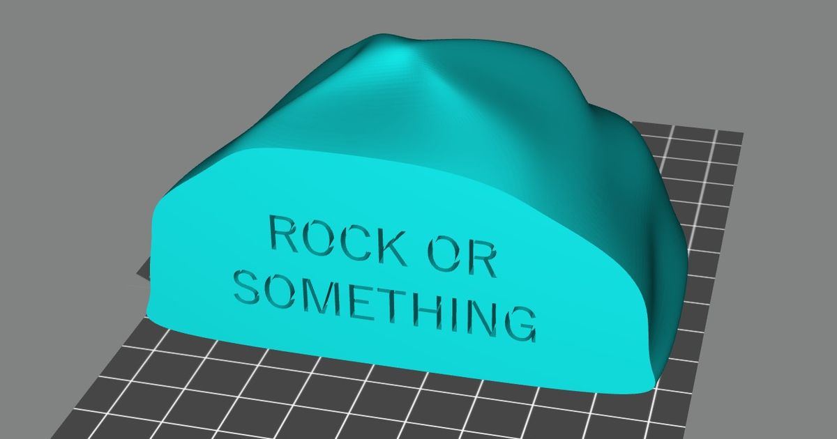 ROCK OR SOMETHING by TTV/Perfectly_Unstable | Download free STL model | Printables.com