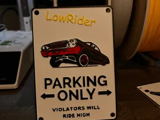 Lowrider Parking only sign by Dinozzo | Download free STL model ...