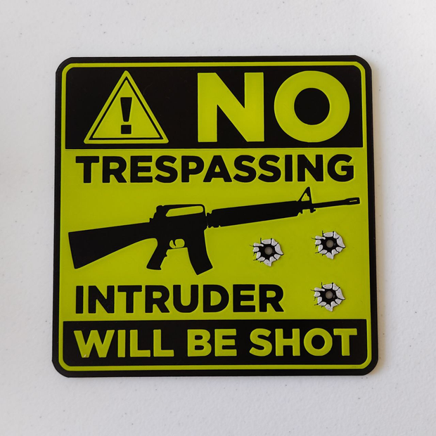 No trespassing sign by The Maker Chemists | Printables Store