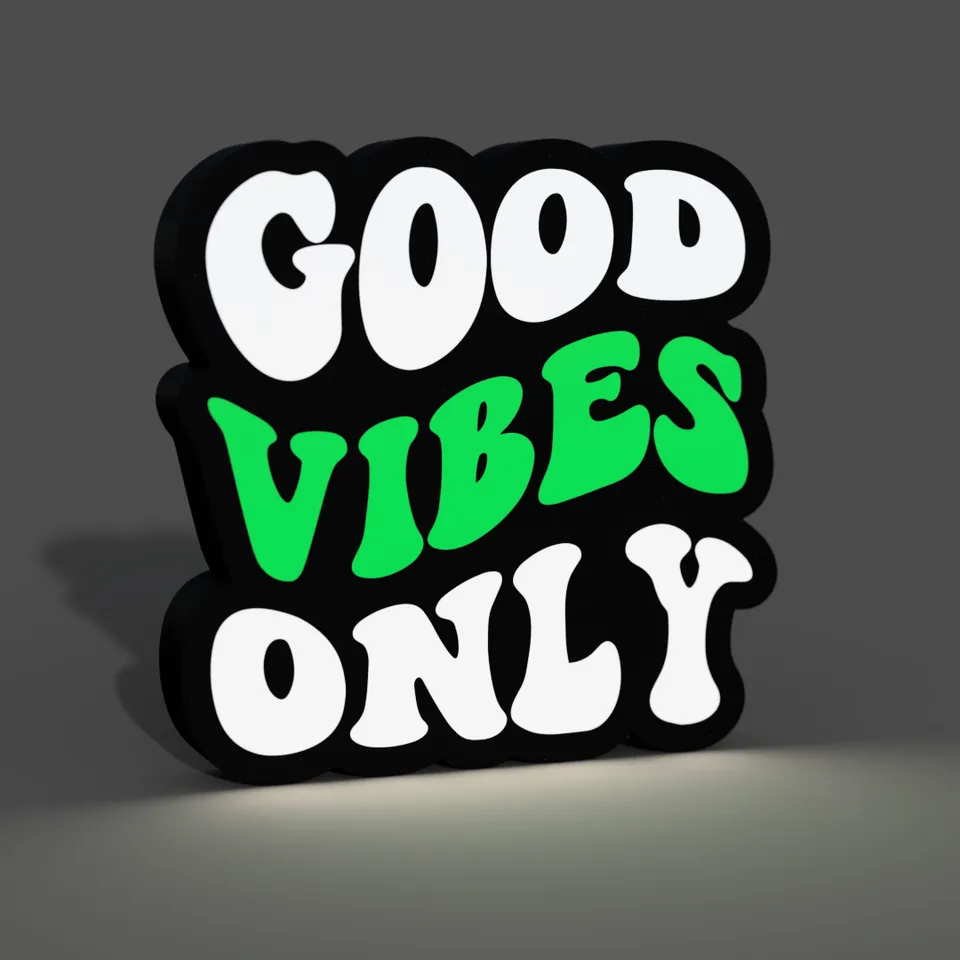 Good Vibes Only Lightbox LED lamp by braga3dprint | Download free STL model | Printables.com