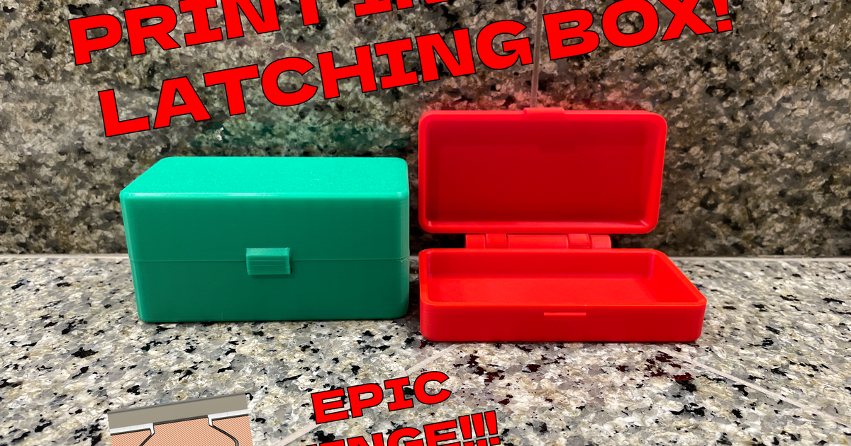 Print in place latching box by Trevor Lane | Download free STL model ...