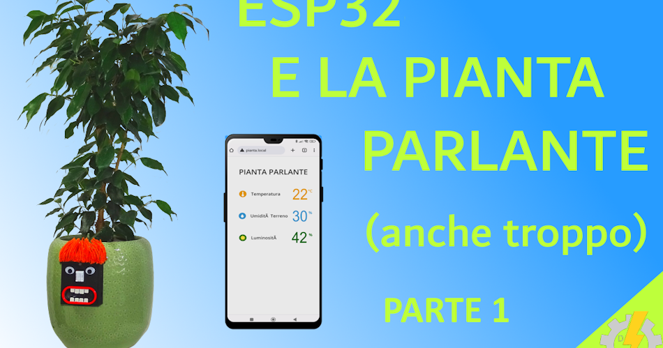 ESP32 AND THE TALKING PLANT by dbmaking.info@gmail.com | Download free ...