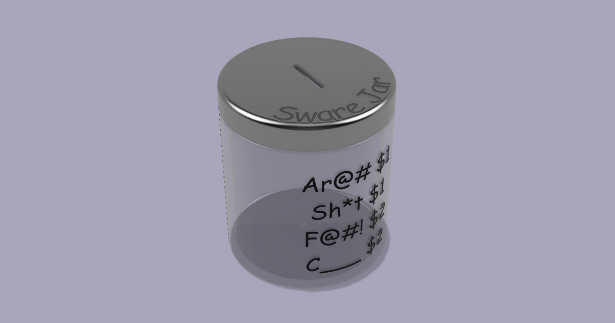 Swear Jar by Joshua Mostran | Download free STL model | Printables.com
